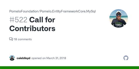 Call For Contributors · Issue 522 · Pomelofoundation Pomelo Entityframeworkcore Mysql · Github