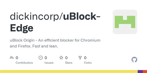 GitHub Dickincorp UBlock Edge UBlock Origin An Efficient Blocker For Chromium And Firefox