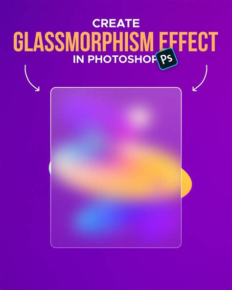 Create Glassmorphism Effect In Photoshop