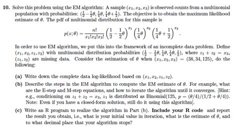 10 Solve This Problem Using The Em Algorithm A