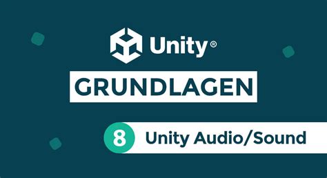 Unity Tutorial Deutsch Unity Audio Und Sound 810