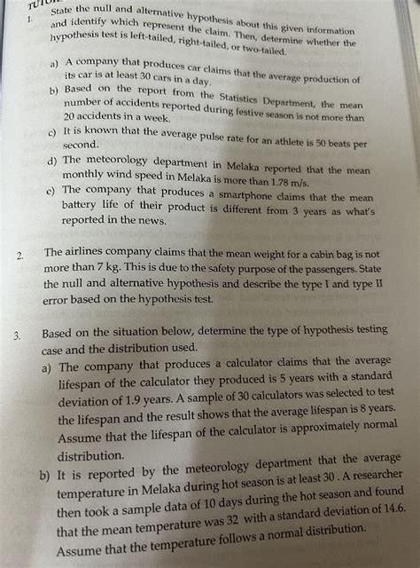 1 State The Null And Alternative Hypothesis About This Given Information And Identify Which