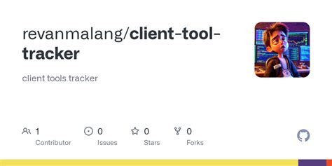 Github Revanmalangclient Tool Tracker Client Tools Tracker