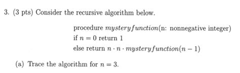 solved 3 3 pts consider the recursive algorithm below