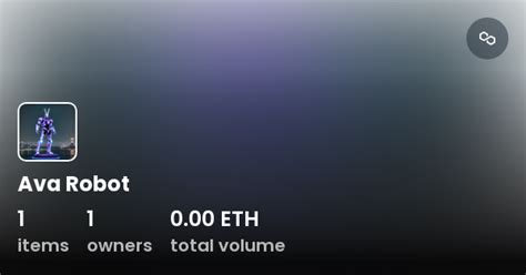 Ava Robot Collection Opensea