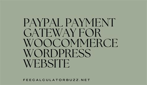 Paypal Payment Gateway For Woocommerce Wordpress Plugin