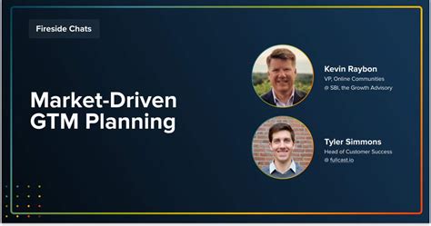 Fireside Chat Market Driven Gtm Planning Fullcast