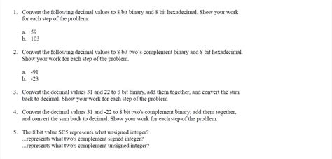 Solved 1 Convert The Following Decimal Values To 8 Bit