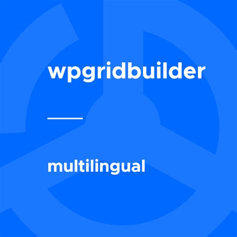 Wp Grid Builder Multilingual V112 Gpl Vault
