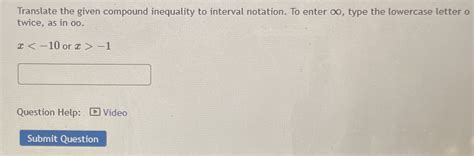 [solved] Translate The Given Compound Inequality To Interva
