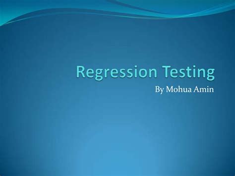 Regression Testing Pptx