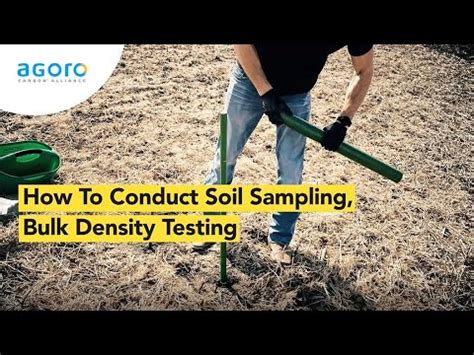 How To Conduct Soil Sampling Bulk Density Test Agoro Carbon Alliance