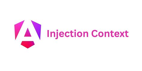 Angular Injection Context Dev Community