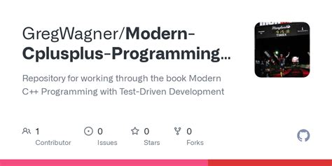 Github Gregwagner Modern Cplusplus Programming With Test Driven Development Repository For