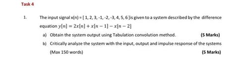 solved the input signal x n [1 2 3 −1 −2 −3 4 5 6] is given