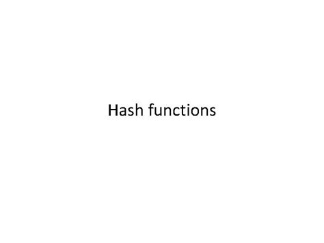 Cryptography Lecture 18 Hash Functions Recall Building A