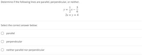 Solved Determine If The Following Lines Are Parallel Chegg