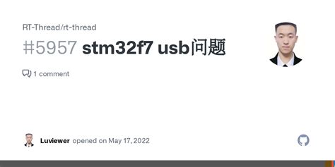 Stm32f7 Usb问题 · Issue 5957 · Rt Threadrt Thread · Github
