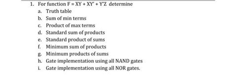 solved 1 for function f xy xy′ y′z determine a truth table