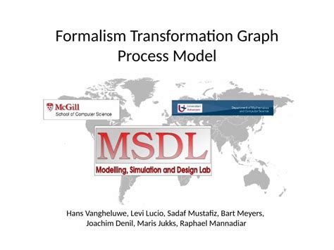 PDF Formalism Transformation Graph Process Modelmsdl Cs Mcgill Ca Presentation