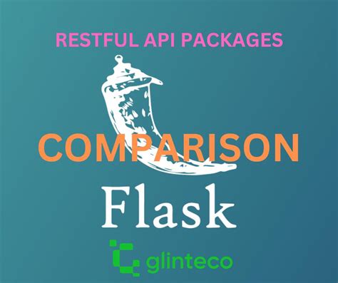glinteco on linkedin comparing flask rest flask restful and flask restplus