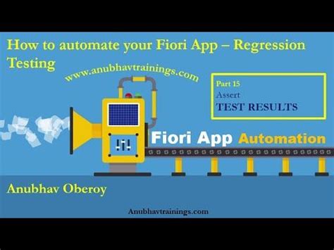 Part SAP Fiori Test Automation Assertion For Test Conditions UI Fiori App Testing Using Java