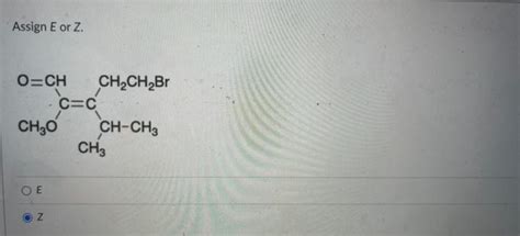 solved assign e or z
