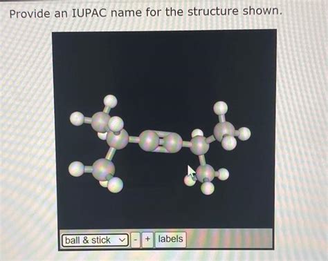 solved provide an iupac name for the structure