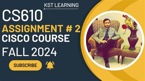 Cs610 Assignment 2 Solution Fall 2024 Cs610 Assignment No 2 Fall 2024 Kst Learning Youtube