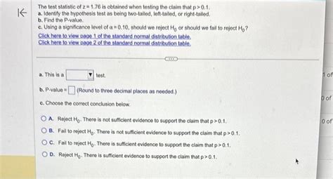 solved the test statistic of z 1 76 is obtained when testing