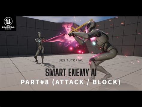 Smart Enemy AI | (Part 8: Player Attack & Enemy Block) | Tutorial in ...