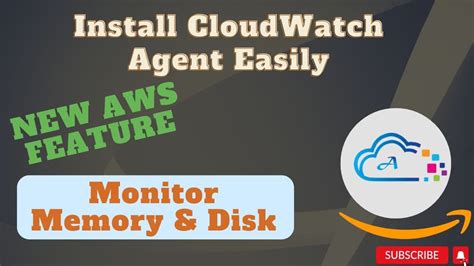 Install Cloudwatch Agent Easily And Monitor Memory And Disk Youtube