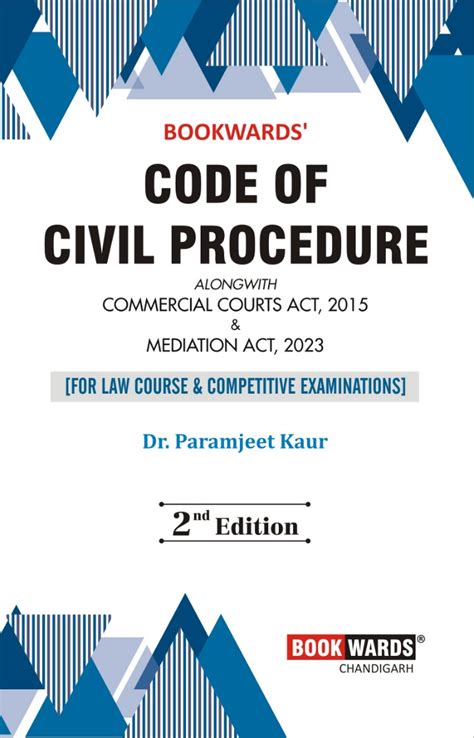 Code Of Civil Procedure Alongwith Commercial Courts Mediation Act Bookwards