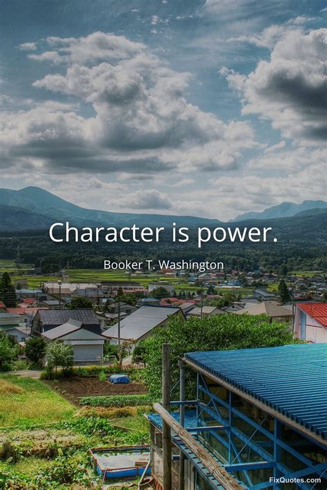 Character Is Power The Enduring Strength Of Personal Integrity