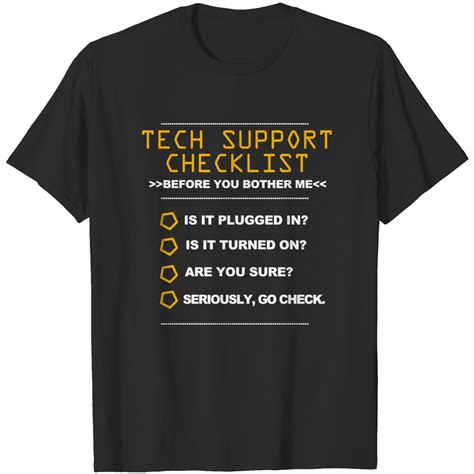 Tech Support Checklist Funny T Shirt Tech Support T Shirt