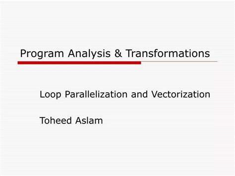 Ppt Program Analysis And Transformations Powerpoint Presentation Id5353534
