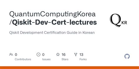 Github Quantumcomputingkoreaqiskit Dev Cert Lectures Qiskit