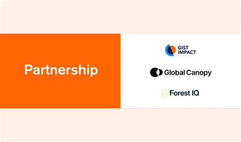 Gist Impact And Global Canopy Partner To Deliver Comprehensive