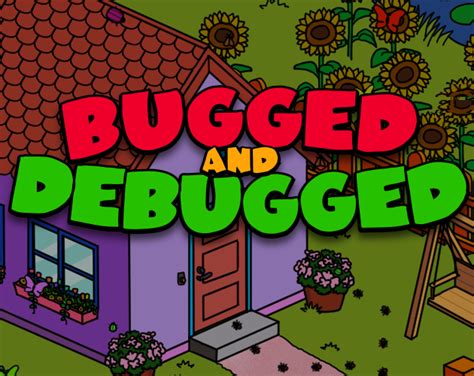 bugged and debugged by poizen