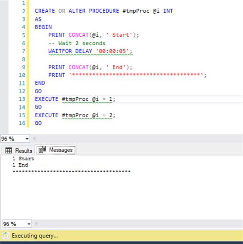 Sql Server Display Output Messages After Execution Of Each Stored Procedure Stack Overflow