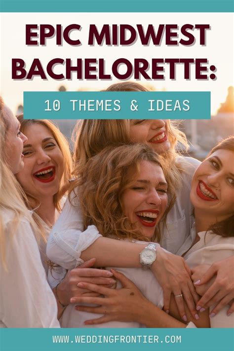 Epic Midwest Bachelorette 10 Themes And Ideas Winery Bachelorette