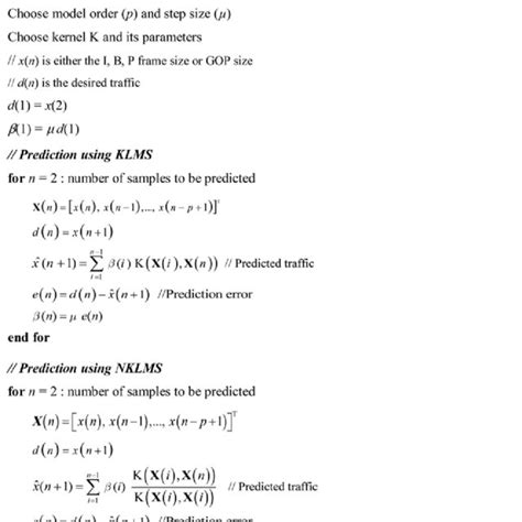 Steps Of The Proposed Klms And Nklms Vbr Traffic Predictor Download Scientific Diagram