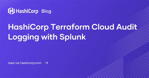 hashicorp terraform cloud audit logging with splunk