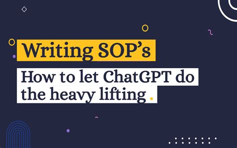 How To Leverage Chatgpt To Write Sops And Processes Kevlex Academy
