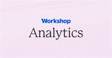 Analytics For Internal Comms Workshop