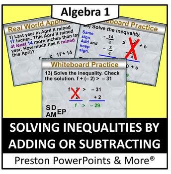 Alg Solving Inequalities Using Addition Or Subtraction In A PowerPoint