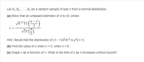 Solved Let X1 X2 Xn Be A Random Sample Of Size N From A
