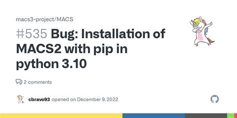 Bug Installation Of Macs2 With Pip In Python 310 · Issue 535 · Macs3 Projectmacs · Github