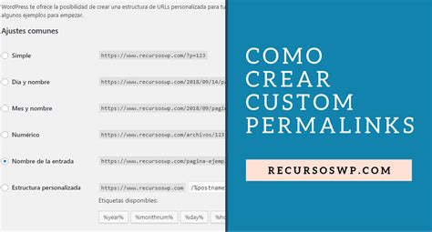 Como Ediatr Los Custom Permalinks En Wordpress Recursos Wordpress