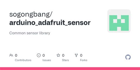 GitHub Sogongbang Arduino Adafruit Sensor Common Sensor Library